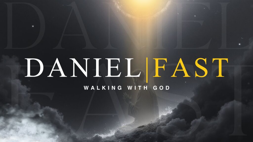 Welcome to the Daniel Fast 2026 – The Summit